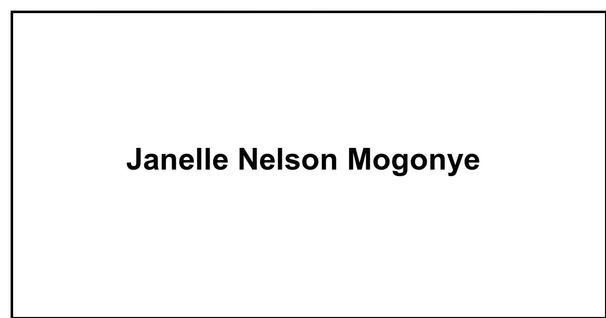 Obituary: Janelle Nelson Mogonye